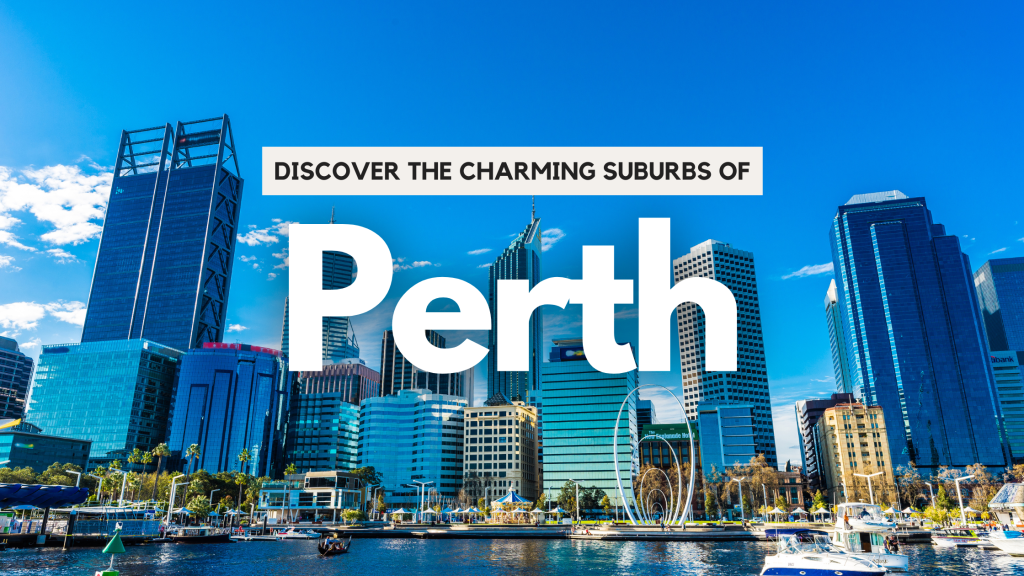 Discover the Charming Suburbs of Perth | Australian Visa & Immigration ...